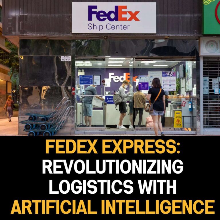 FedEx Express: Revolutionizing Logistics with Artificial Intelligence ...